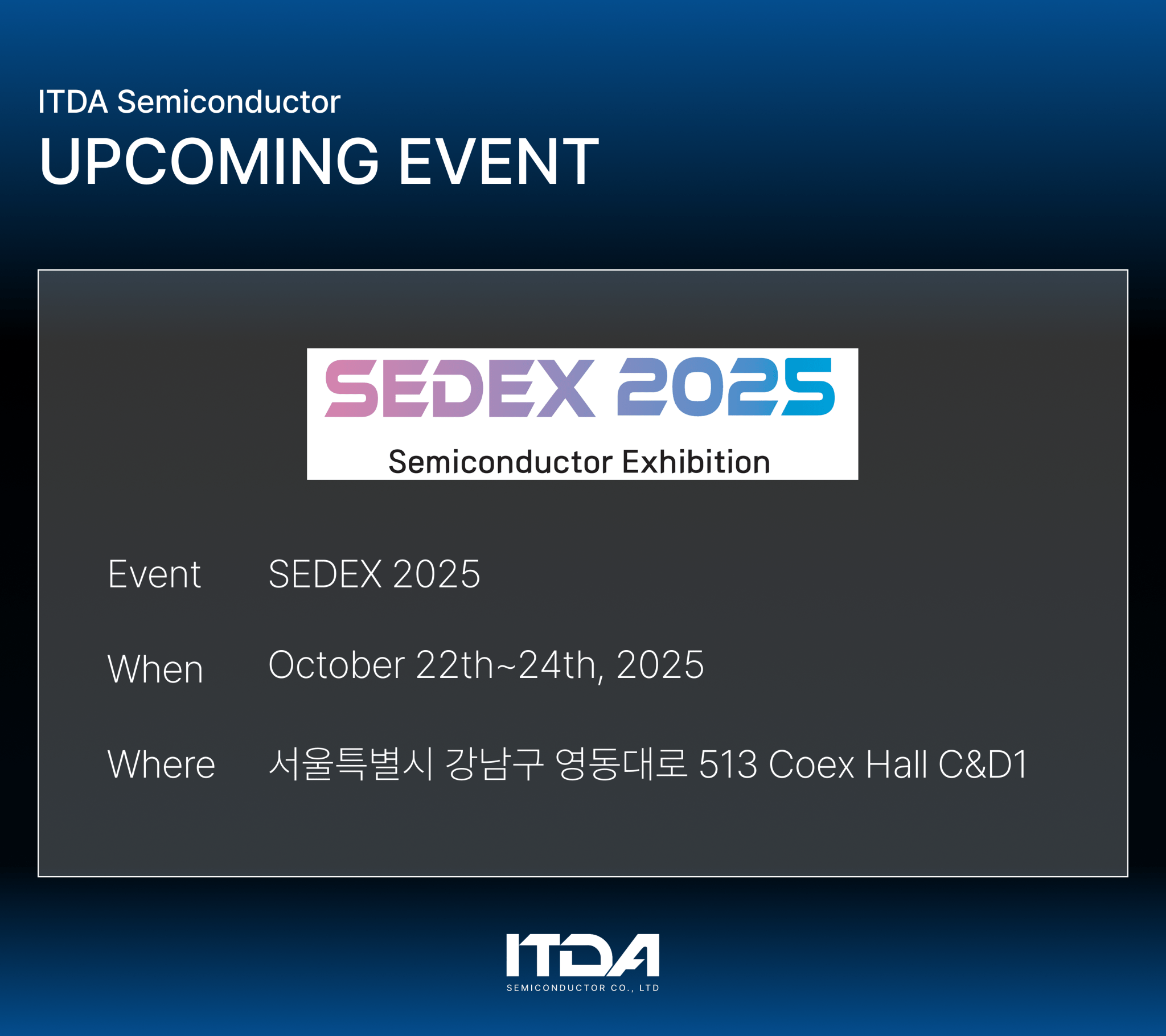 Notice for SEDEX 2025 - ITDA Semiconductor